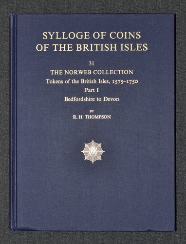 Sylloge Of Coins Of The British Isles 31, The Norweb Collection Tokens ...