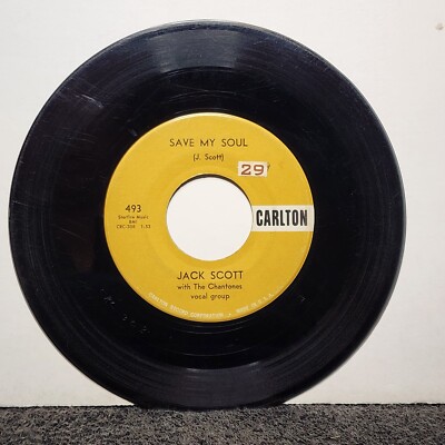 JACK SCOTT & THE CHANTONES GOODBYE BABY/SAVE MY SOUL (VG) 493 45 RECORD ...