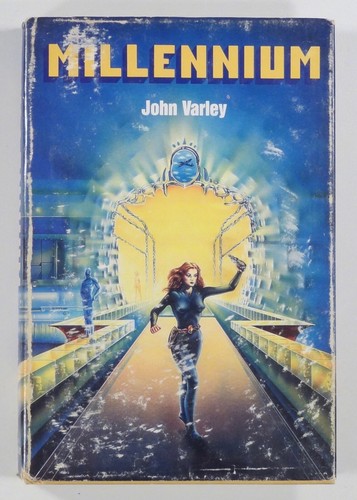 1983 John Varley MILLENNIUM classic time travel novel HC/DJ (book club ...