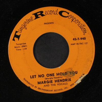 MARGIE HENDRIX & VOCALS: let no one hold you / a lover's blues ...
