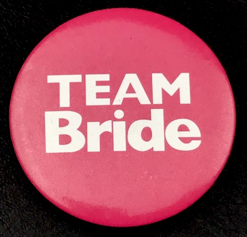 Team Bride Pin Button Vintage Wedding Party Bachelorette Gift | eBay