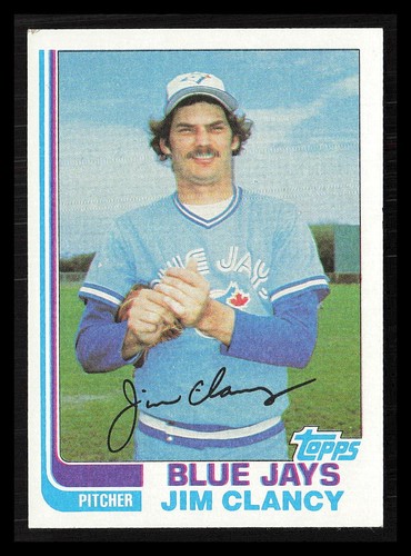 Jim Clancy 1982 Topps #665 Toronto Blue Jays | eBay