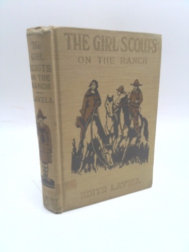 The Girl Scouts on the Ranch by Edith Lavell | eBay