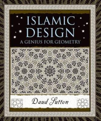 Islamic Design: A Genius for Geometry (Wooden Books) - Hardcover - VERY ...