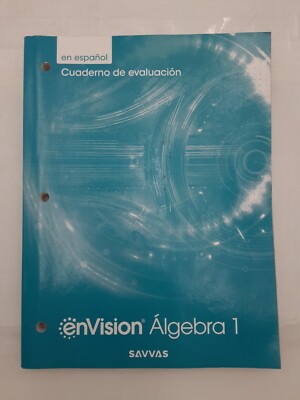 enVision Algebra 1 en espanol Cuaderno de evaluacion 2024 edition ...