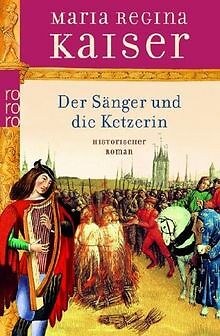 Der Sänger und die Ketzerin: Historischer Roman von Mari... | Buch | Zustand gut | eBay.de