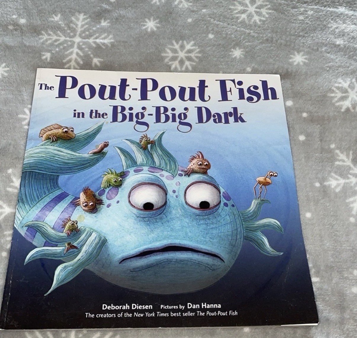 Pout-Pout Fish In The Big-Big Dark by Deborah Diesen Paperback Book ...