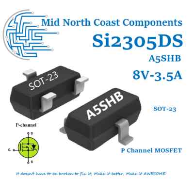 Si2305DS A5SHB 8V 3.5A 1.25W P-Channel MOSFET SMD GP Transistor SOT-23 ...
