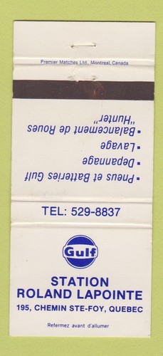 Matchbook Cover - Gulf oil gas Roland Lapointe Ste Foy QC WEAR 30 ...
