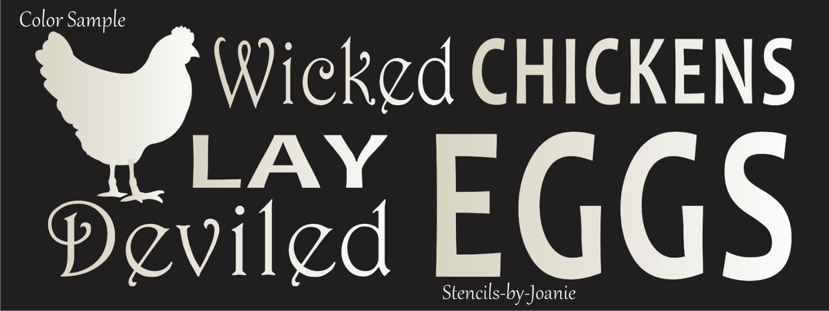 Wicked Chicken Stencil Wicked Chickens Lay Deviled Eggs SVG