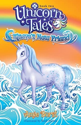Maeve's New Friend: 2 (Unicorn Tales), Borst, Amie 9781948882095| eBay