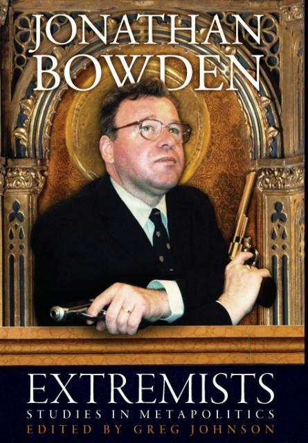 Extremists von Jonathan Bowden (2017, Gebundene Ausgabe) online kaufen ...