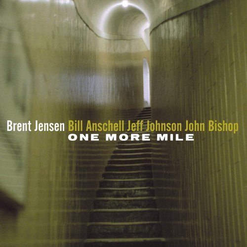 `Jensen, Brent -Bill Ansche...-One More Mile (US IMPORT) CD NEW ...
