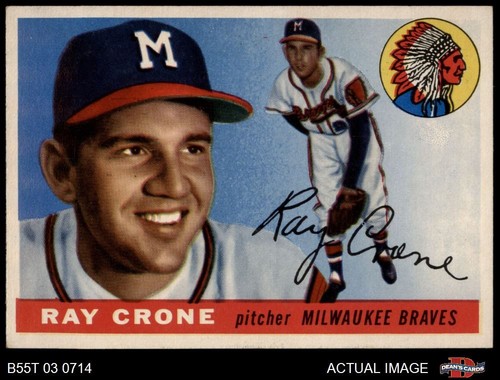 1955 Topps #149 Ray Crone Braves 5.5 - EX+ | eBay