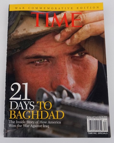 Time Magazine 2003 Iraq War Commemorative Edition 21 Days To Baghdad | eBay