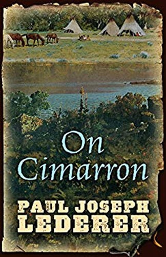 On Cimarron Hardcover Paul Joseph Lederer 9781410483089 | eBay