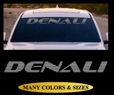 Windshield Vinyl Decal Sticker Sign Truck Sticker DENALI Fits GMC ...