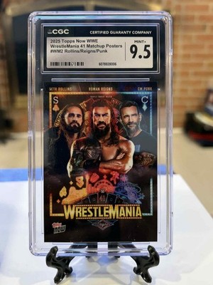 CGC 9.5 - 2025 Topps Now WWE WM41 #WM2 CM Punk Roman Reigns Seth ...