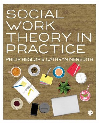 Social Work Theory in Practice by Philip Heslop (English) Paperback ...