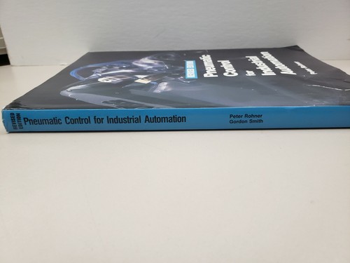 Pneumatic Control for Industrial Automation : A Textbook for Fluid ...