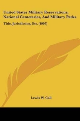 Call Lewis W United States Military Reservations, National Cemeterie ...