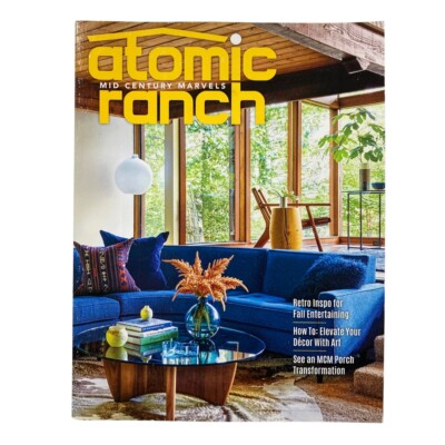 Atomic Ranch Magazine Fall 2022 Retro Inspo for Fall Entertaining VG No ...