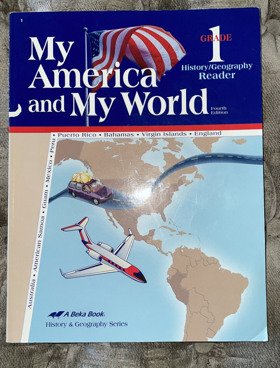 Abeka My America and My World Grade 1 History/Geography Reader 4th Ed ...