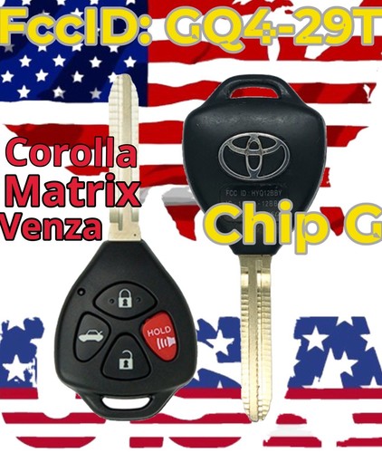 KEY FOB FOR 2010-2013 TOYOTA COROLLA VENZA MATRIX GQ4-29T CHIP G | eBay