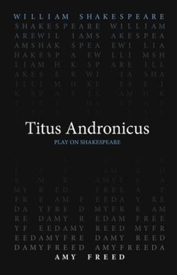Titus Andronicus (Play on Shakespeare) - Paperback - GOOD 9780866987752 ...