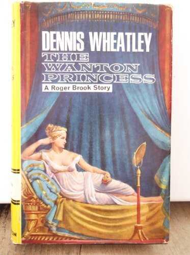 The Wanton Princess by Dennis Wheatley Book The Fast Free Shipping | eBay