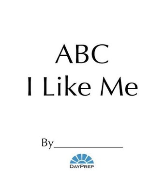 Day Prep ABC I Like Me by Cara Day (English) Paperback Book ...