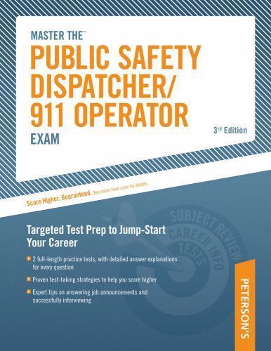 Master the Public Safety Dispatcher/911 Operator Exam : Targeted Test ...