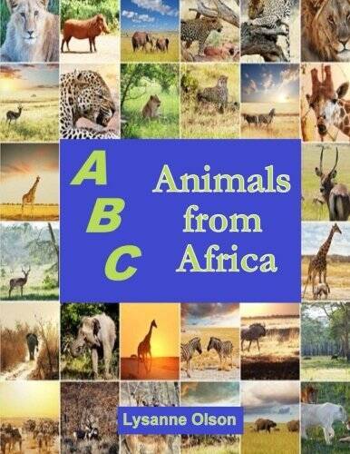 ABCs Animals from Africa: Do You Know Your ABCs (Animals of the World ...