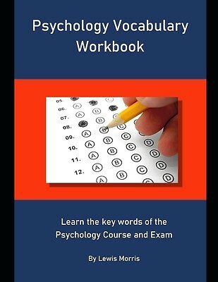Psychology Vocabulary Workbook: Learn the key words of the Psycho By ...