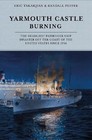 Eric Takakjian Randall Peffer Yarmouth Castle Burning (Copertina rigida ...