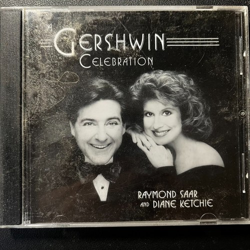 A Gershwin Celebration w. Raymond Saar / Diane Ketchie Audio CD Very ...
