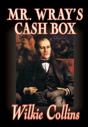 Mr. Wray's Cash Box by Wilkie Collins (English) Hardcover Book | eBay