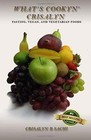 What's Cookyn' Crisalyn: Fasting, Vegan, and Vegetarian Foods ...