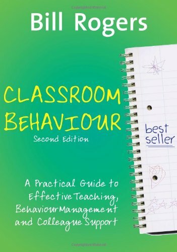 Classroom Behaviour. Second Edition: A Practical Gu... by Rogers, Bill ...