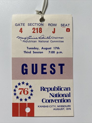 1976 Republican National Convention Guest Pass Gerald Ford 3rd Session ...