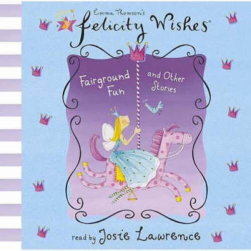 Fairground Fun and Other Stories (Felicity Wishes) - Audio CD - VERY ...