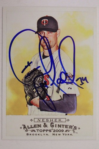 Signed PAT NESHEK Twins 2009 Allen & Ginter #50 Autographed Card 16E | eBay