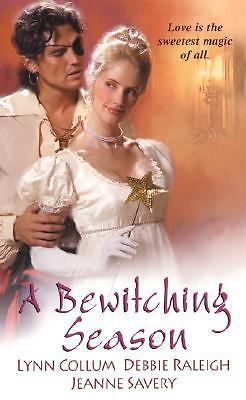 Bewitching Season by Jeanne Savery, Lynn Collum and Debbie Raleigh ...