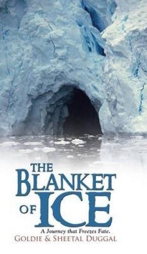 Blanket of Ice by Goldie & Sheetal Duggal (2014, Hardcover) for sale ...