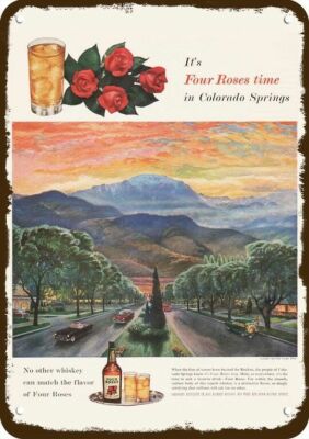 1955 FOUR ROSES Whisky & PIKES PEAK Vintage-Look *DECORATIVE REPLICA ...