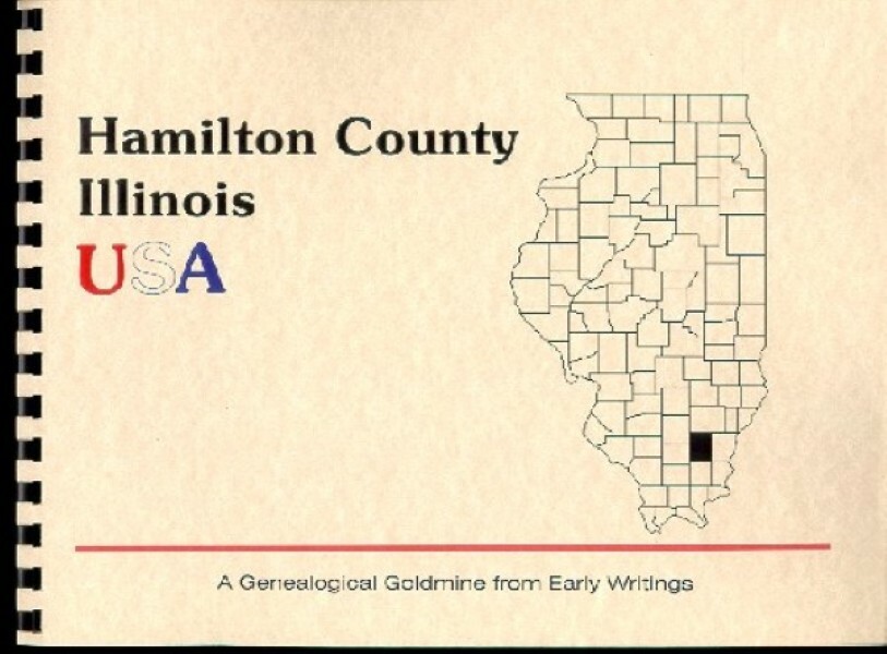 History of Hamilton County Illinois | eBay