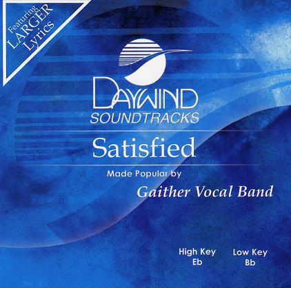 Satisfied - Gaither Vocal Band - Accompaniment Track | eBay