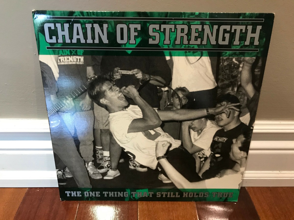 Chain Of Strength The One Thing That Still Holds True
