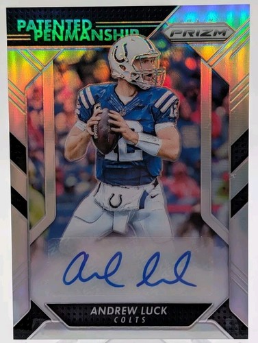 2016 Panini Prizm Patented Penmanship Silver Andrew Luck Auto #5/10 | eBay