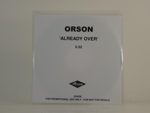 ORSON ALREADY OVER (H1) 1 Track Promo CD Single including White Sleeve ...